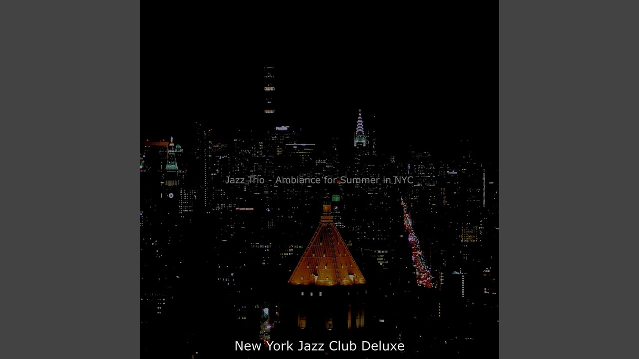 Grand - Soundscapes for Summer in NYC - YouTube