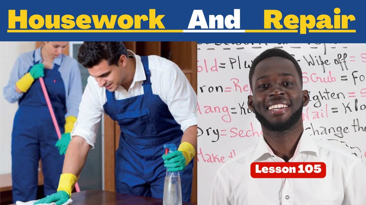 Tâches ménagères et reparation en Anglais | Housework and repair in ...
