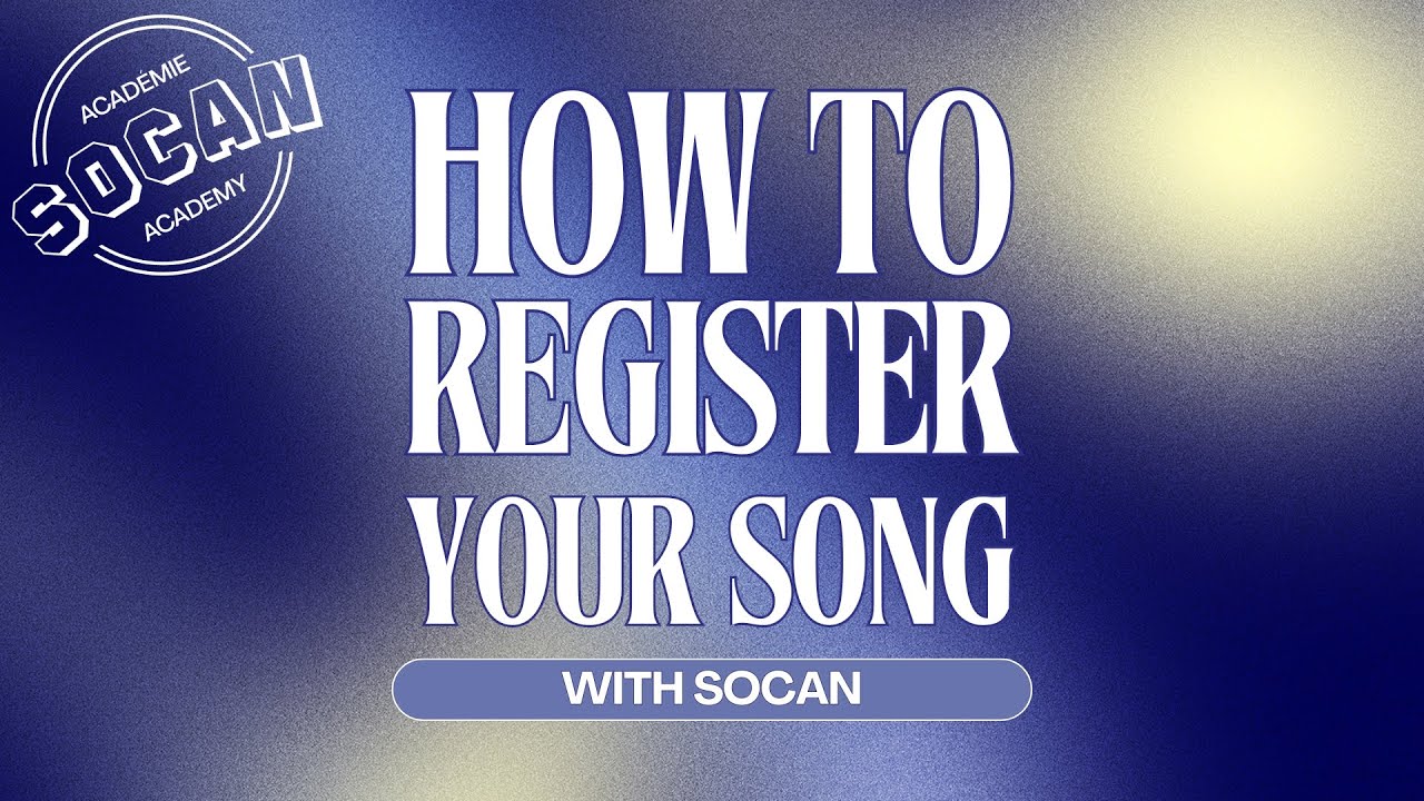 How To Register Your Song with SOCAN - YouTube