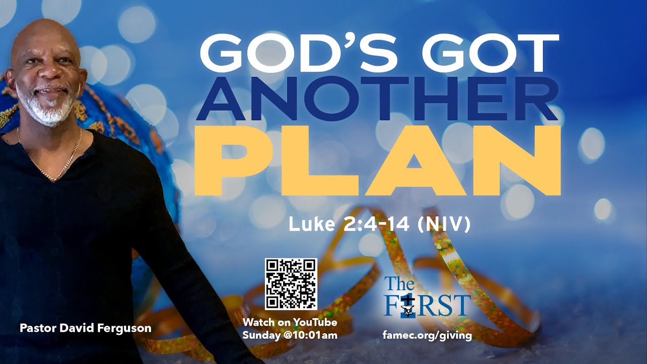 God's Got Another Plan w/ Pastor David Ferguson - YouTube