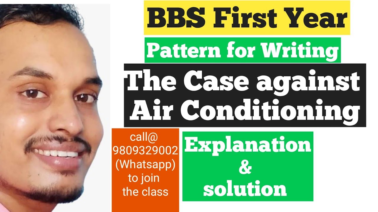 The Case against Air Conditioning | Pattern | Bbs first year | B.A ...