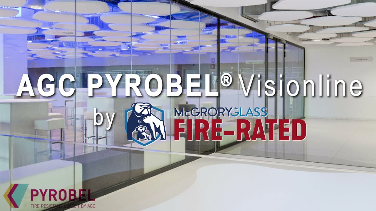 Product Spotlight: AGC Pyrobel® Visionline - YouTube