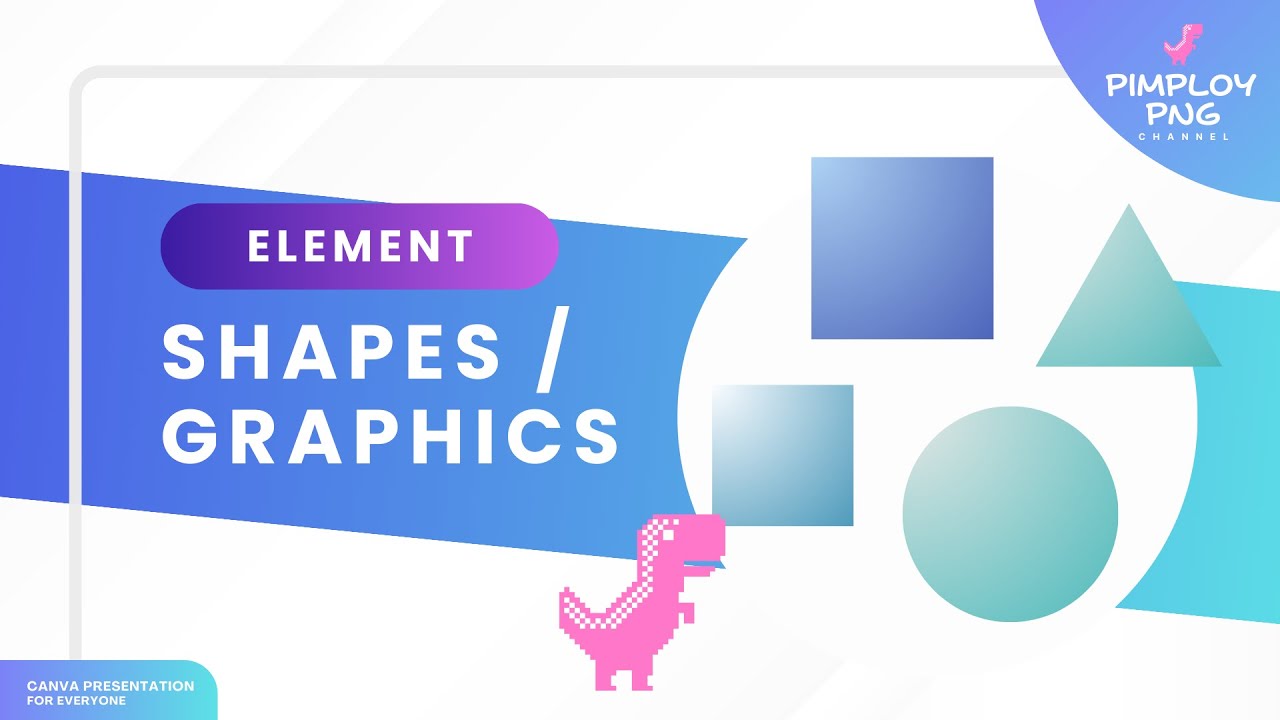 CANVA Ep 5 : Element Part 1:สร้างสรรค์ด้วย Shapes & Graphics - YouTube