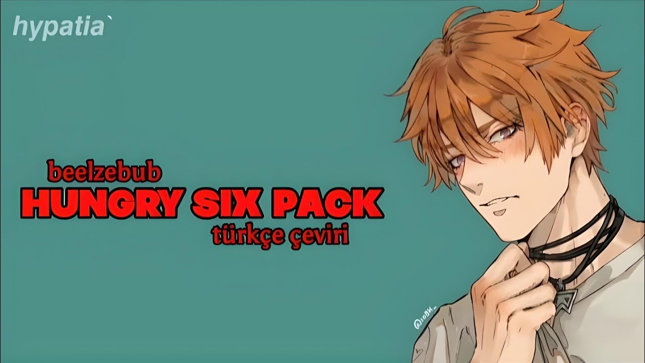 Beelzebub - Hungry Six-pack (türkçe çeviri) - YouTube