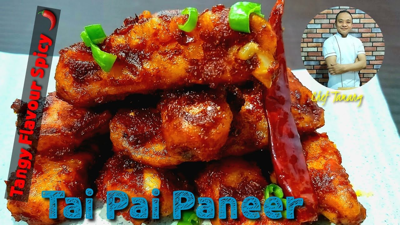 Tai Pai Paneer |Tangy Flavour Spicy Cottage cheese | Crispy Chilli ...
