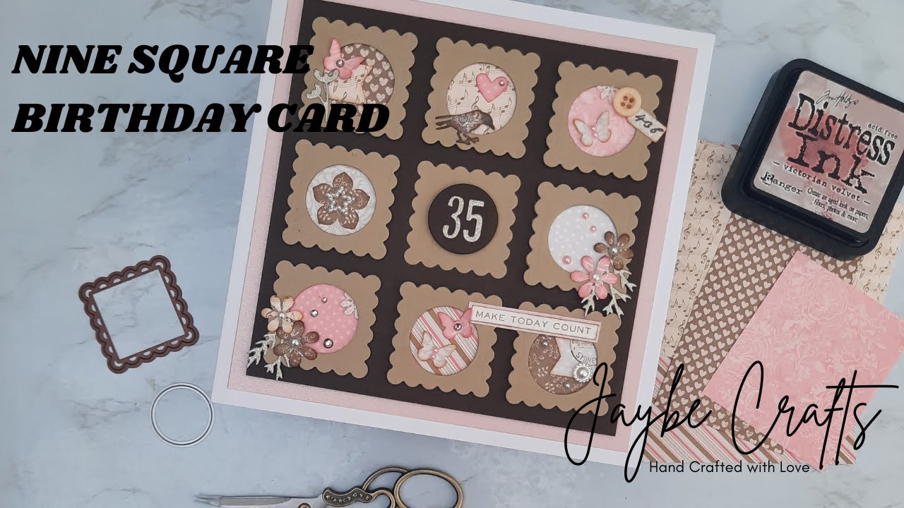 BEAUTIFUL Nine Square Grid BIRTHDAY Card - YouTube