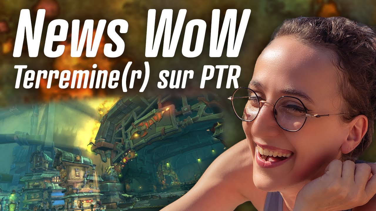 NEWS: TERREMINE(R) SUR PTR - WORLD OF WARCRAFT - YouTube