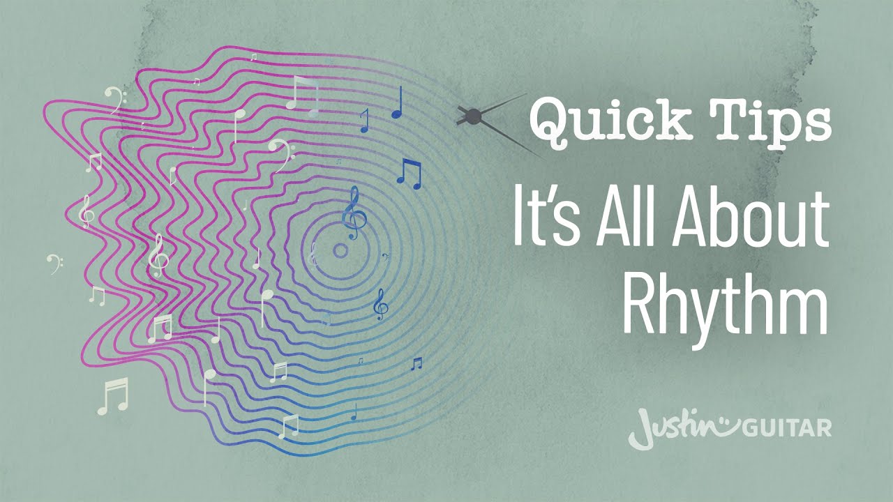 Quick Guitar Tips #8 - It's ALL About Rhythm!! - Guitar Lesson [QT-008 ...