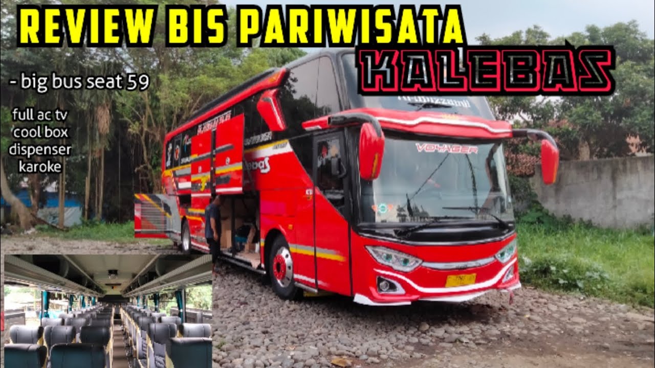 REVIEW BUS PARIWISATA PO KALEBAS‼️SEAT5-9 - YouTube