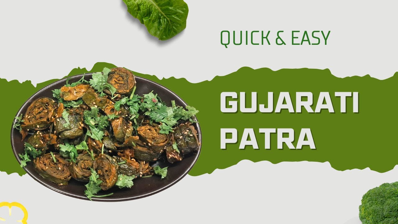 Traditional Gujarati Patra Recipe | Learn to Make Patra at Home | मशहूर ...