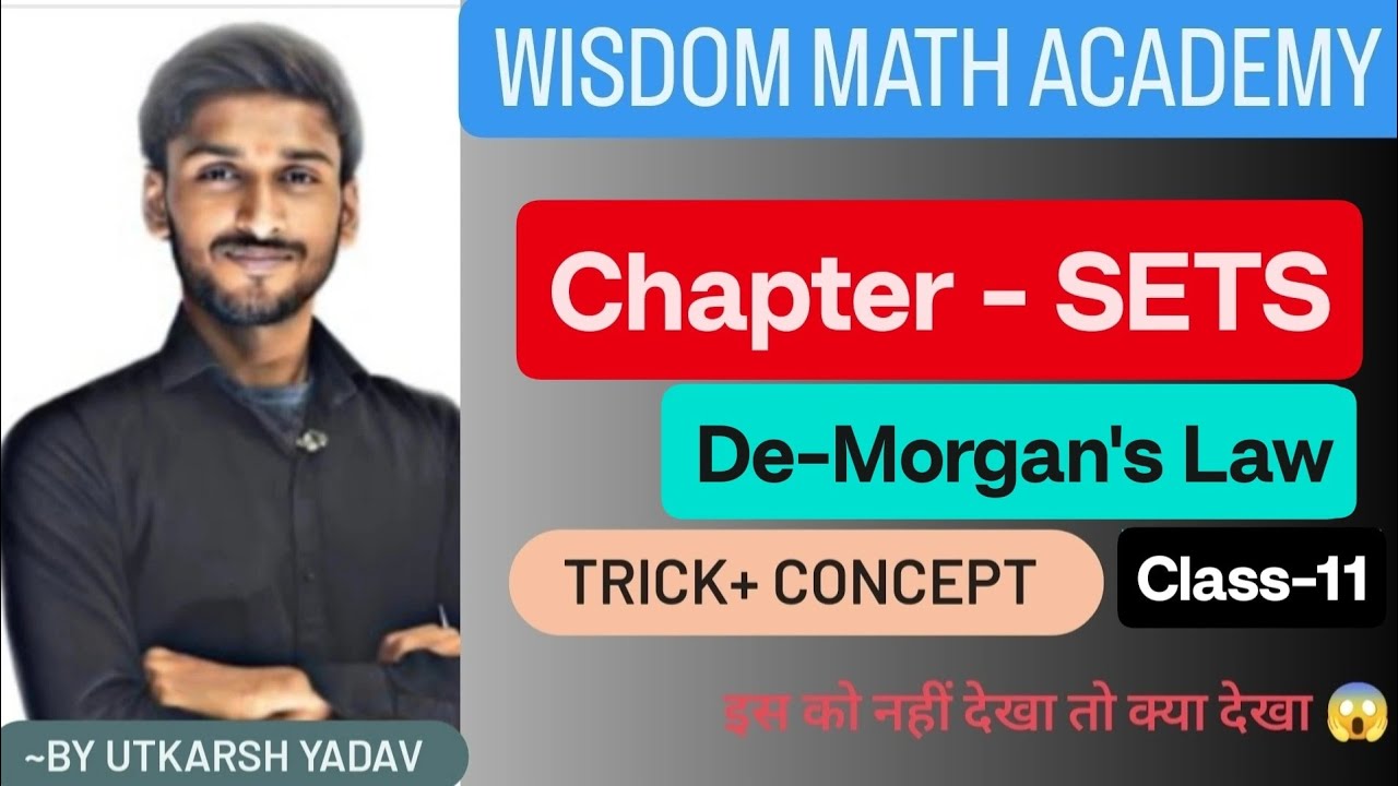 De-Morgan's Law class-11। sets in one shot। class-11 sets। # ...
