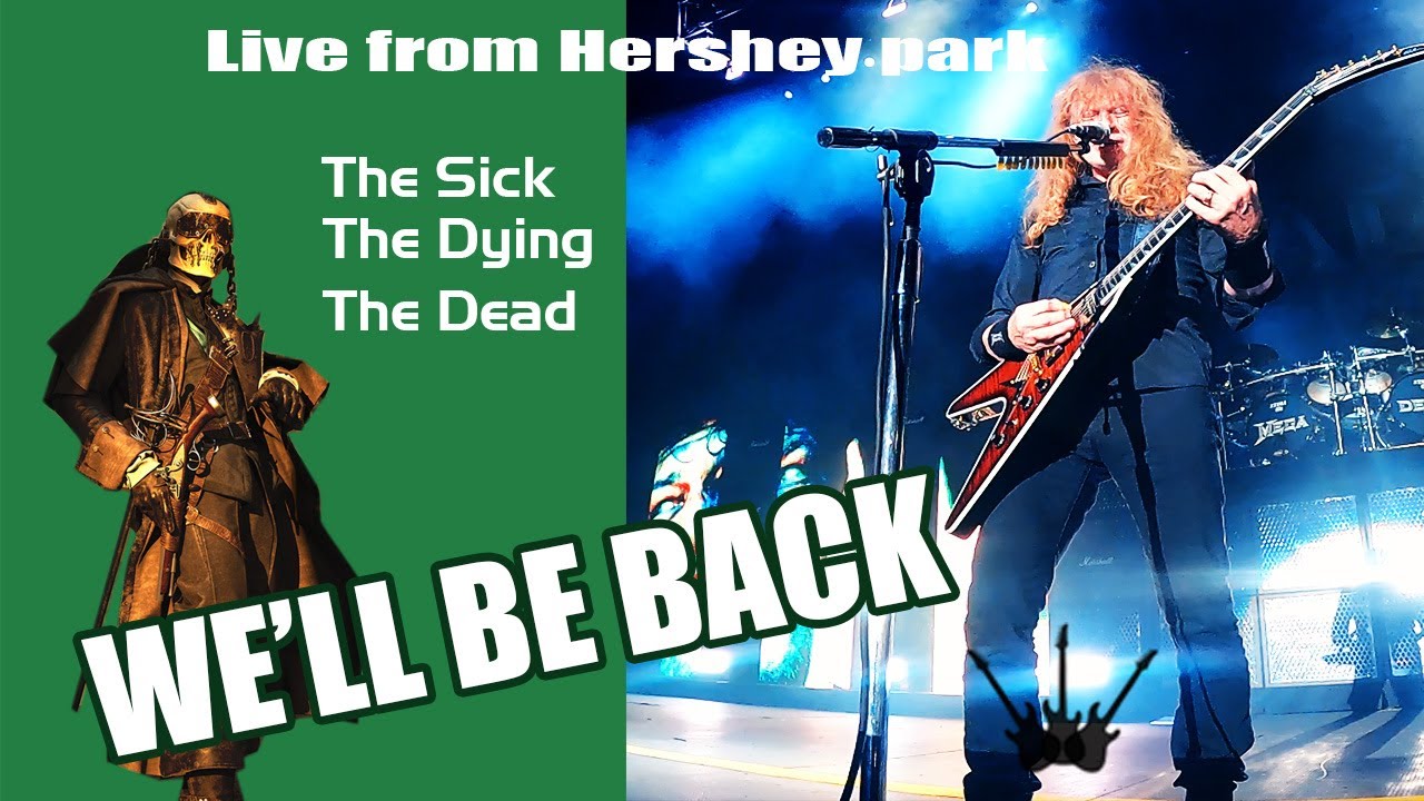 We'll be back (live from Hershey -PA) Megadeth - YouTube