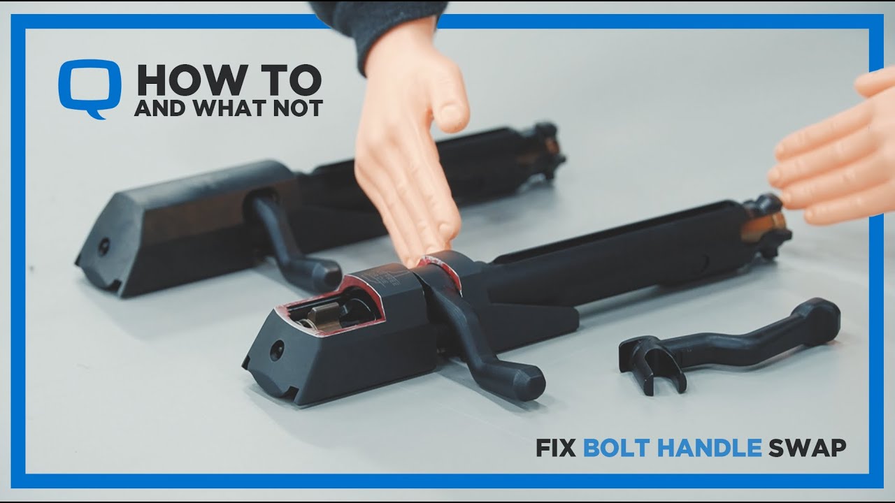 Q - How To & What Not - Fix Bolt Handle Swap - YouTube