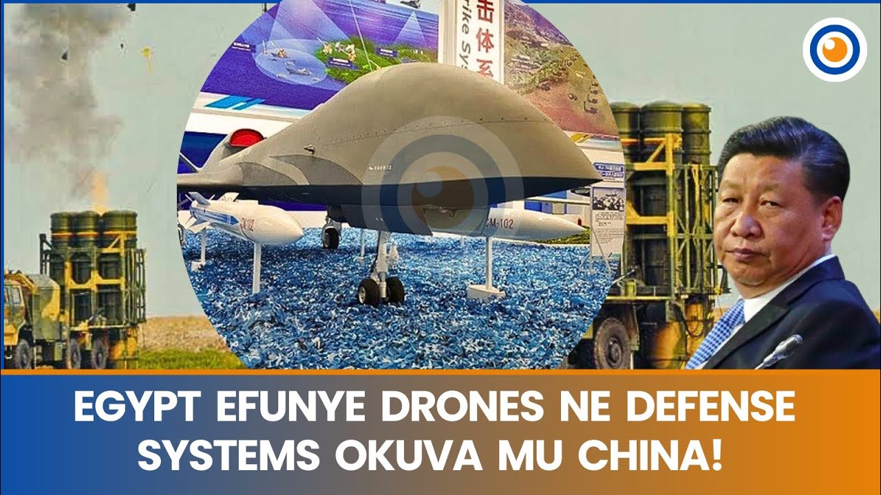 AGAFA MU DDWANIRO: Egypt efunye Drones WJ 700 ne Defense Systems okuvva ...