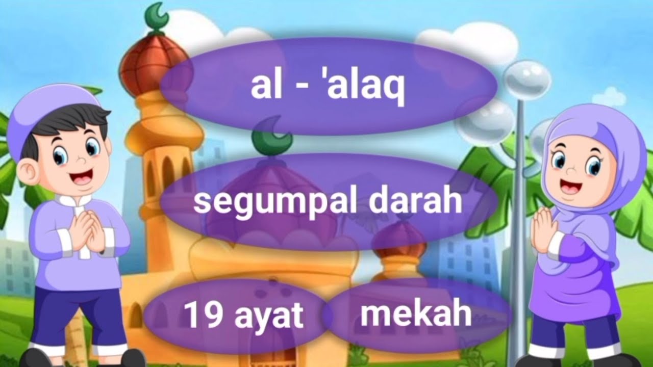 Surat Al-'Alaq | Segumpal Darah | 19 Ayat | Mekah - YouTube