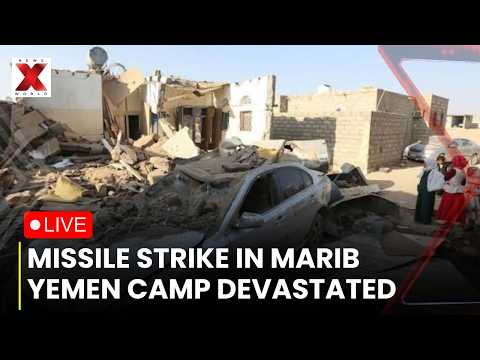 Yemen Missile Strike LIVE : Missile Strike Devastates Yemen's Marib IDP Camp, Families Displaced