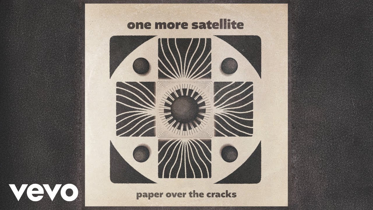 One More Satellite - Paper Over The Cracks (Official Video) - YouTube Music