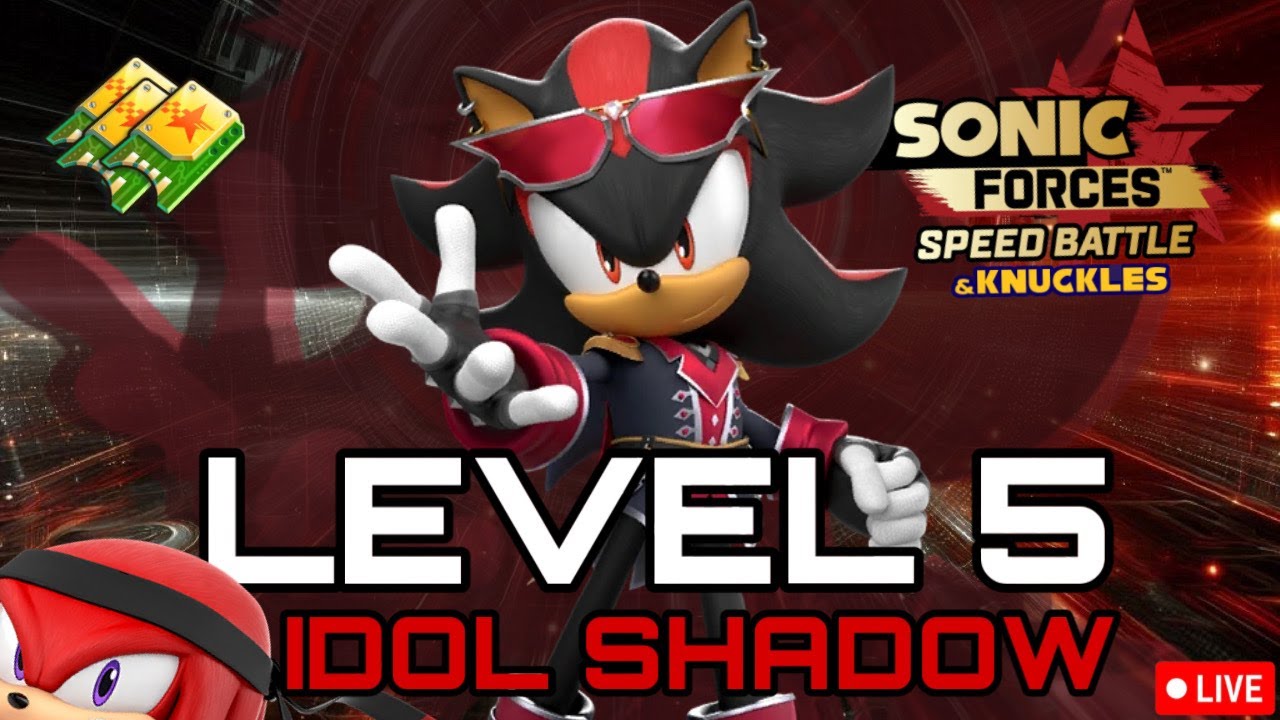 Idol Shadow: Level 5 showcase - Sonic Forces: Speed Battle (& Knuckles ...