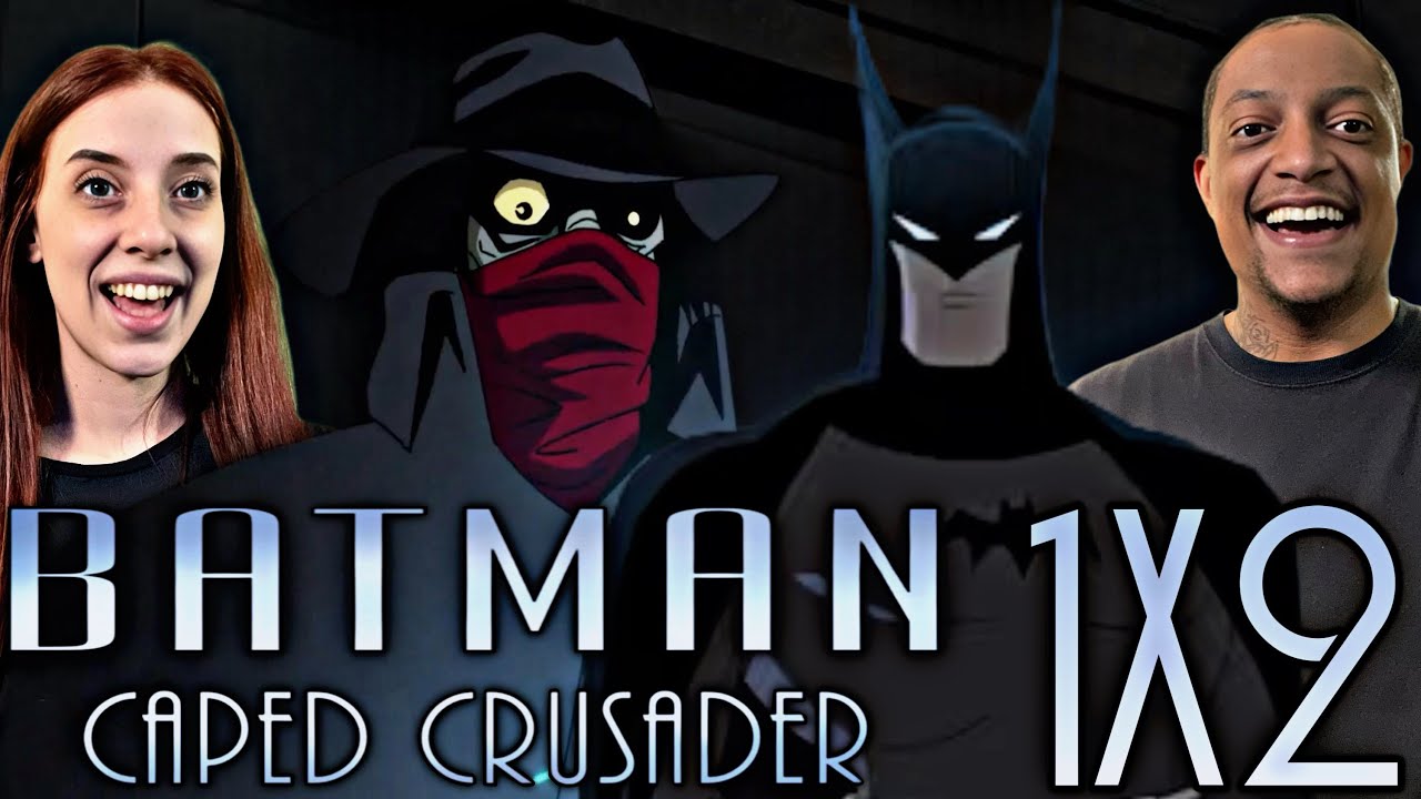 BATMAN: CAPED CRUSADER | 1x2 | REACTION | AND BE A VILLAIN | BASIL ...