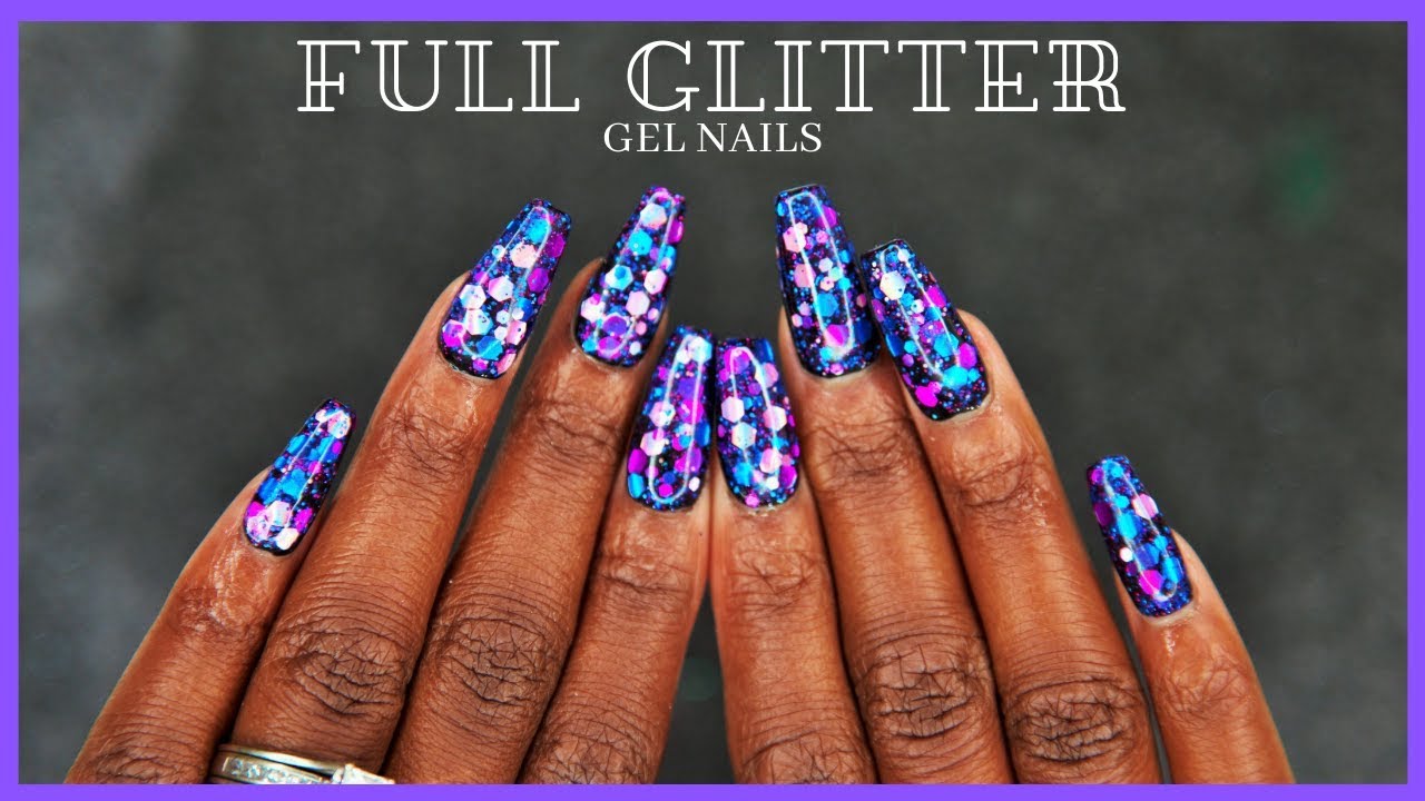 Full Glitter Gel Nails | Patrice Nailed It! - YouTube