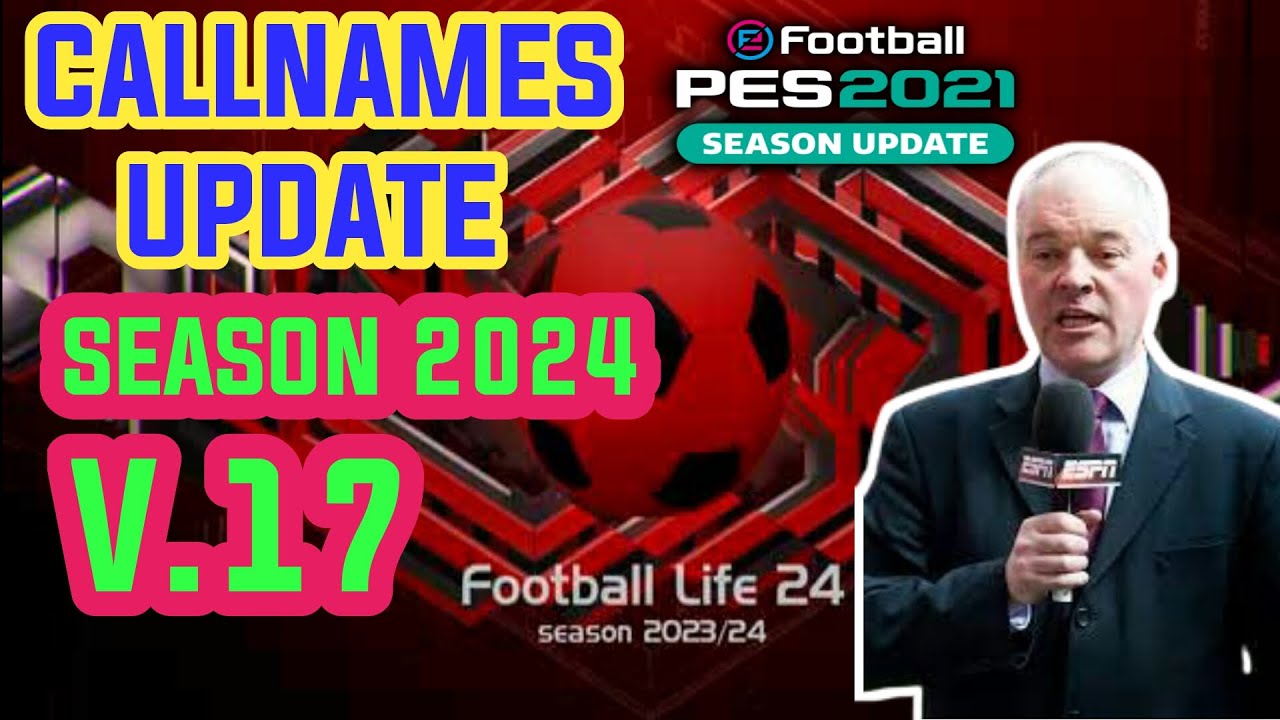 Pes 2021 English Commentary Callnames Update - V17 - Last Updated 16/02 ...