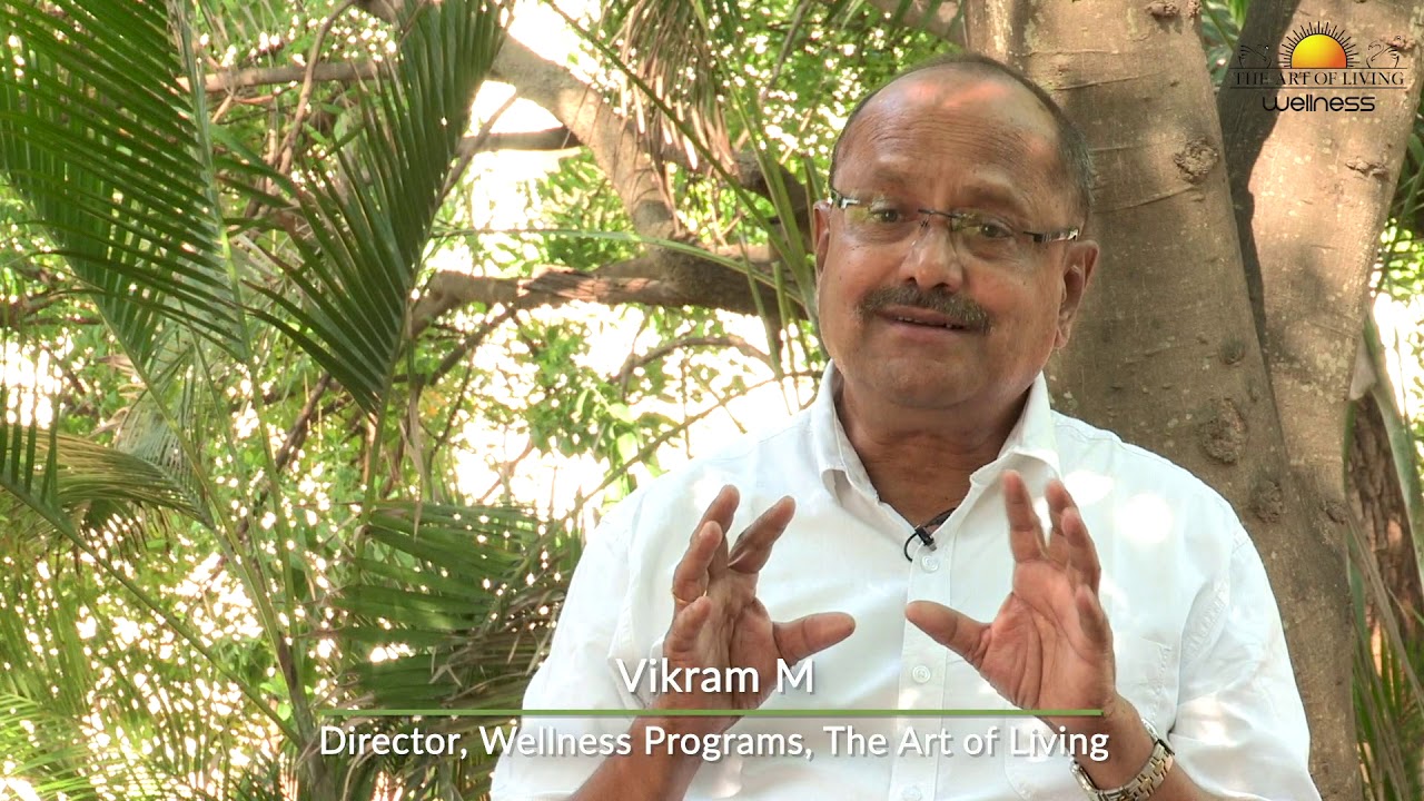 Vikram, Director, Wellness Programs, Art of Living on Wellness Program ...