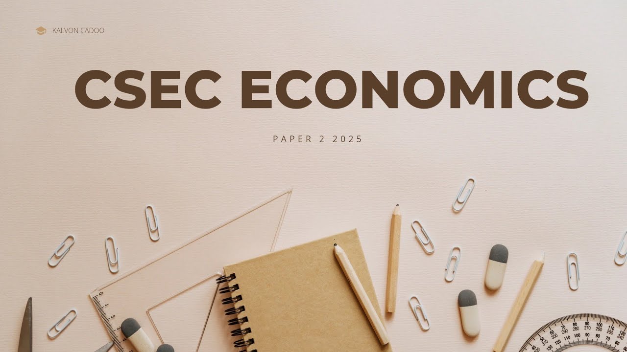 CSEC Economics: Paper 2 2025 - YouTube