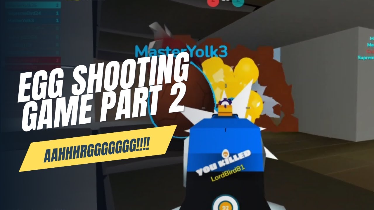 Egg Shooting Game Part 2 - YouTube