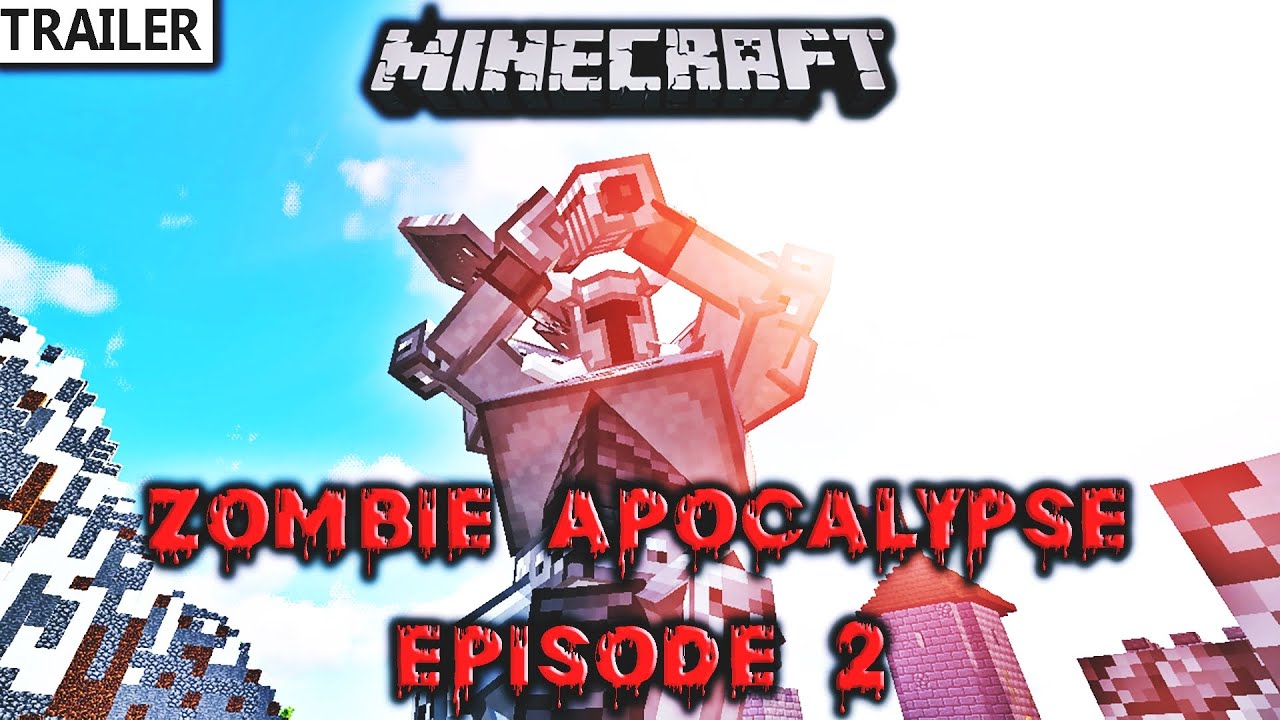 Minecraft Zombie Apocalypse Episode 2 Trailer | Dante Hindustani - YouTube