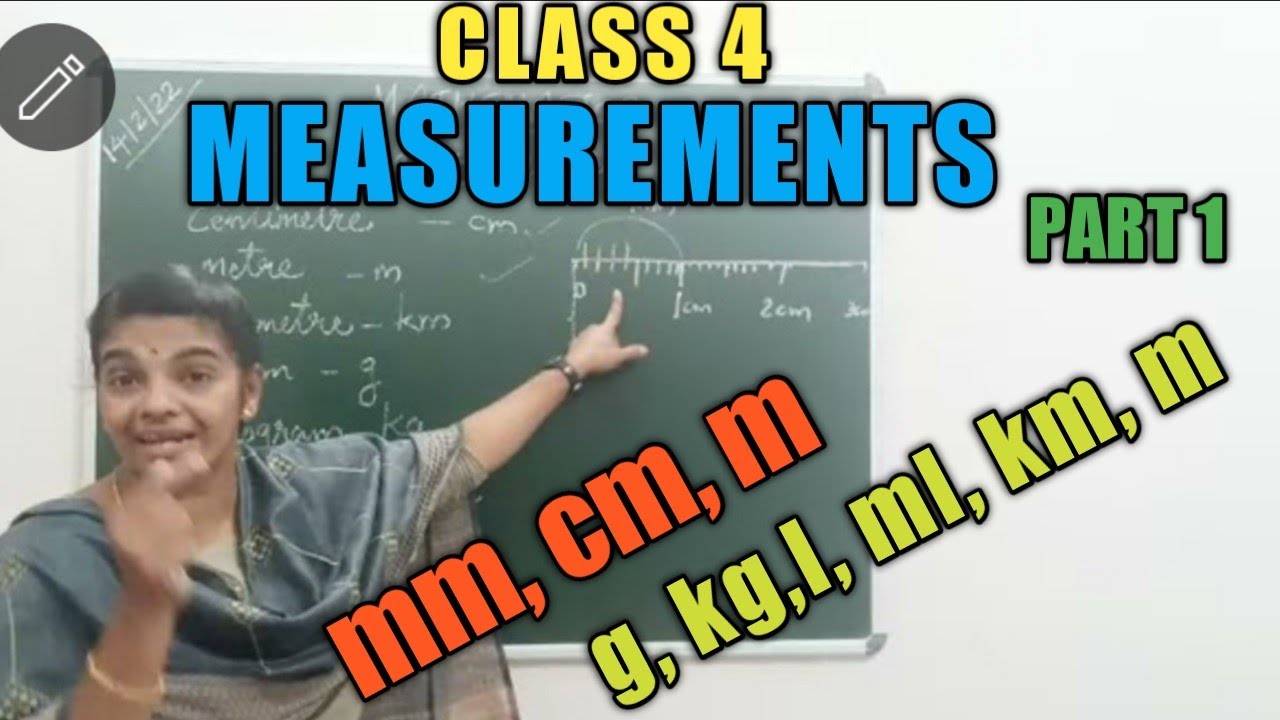 #CLASS 4 MATHS/ MEASUREMENTS PART 1 - YouTube