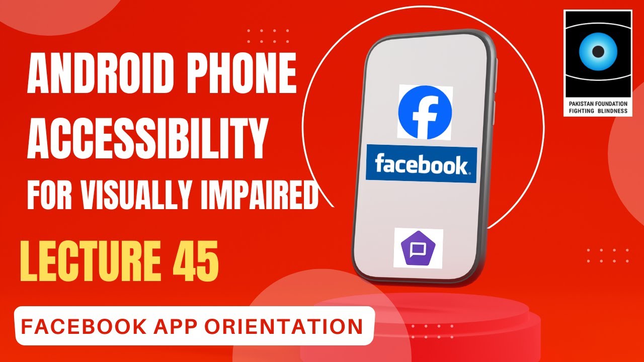 Android Phone Accessibility Lecture 45- Facebook Account Creation ...