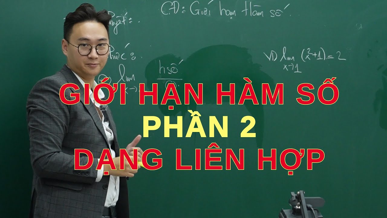 GIỚI HẠN (TÌM LIM) CỦA HÀM SỐ ((DẠNG NHÂN LIÊN HỢP)) | TOÁN 11 THẦY LẠI ...