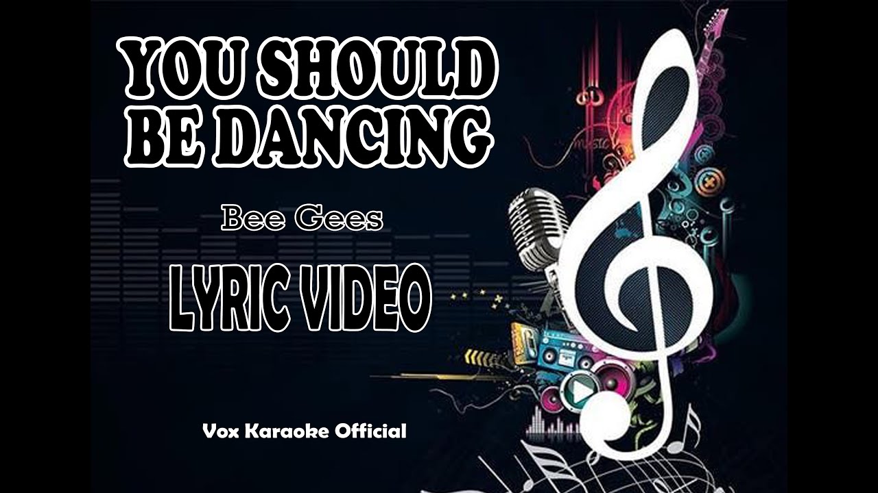 YOU SHOULD BE DANCING | Bee Gees | LYRIC VIDEO - YouTube