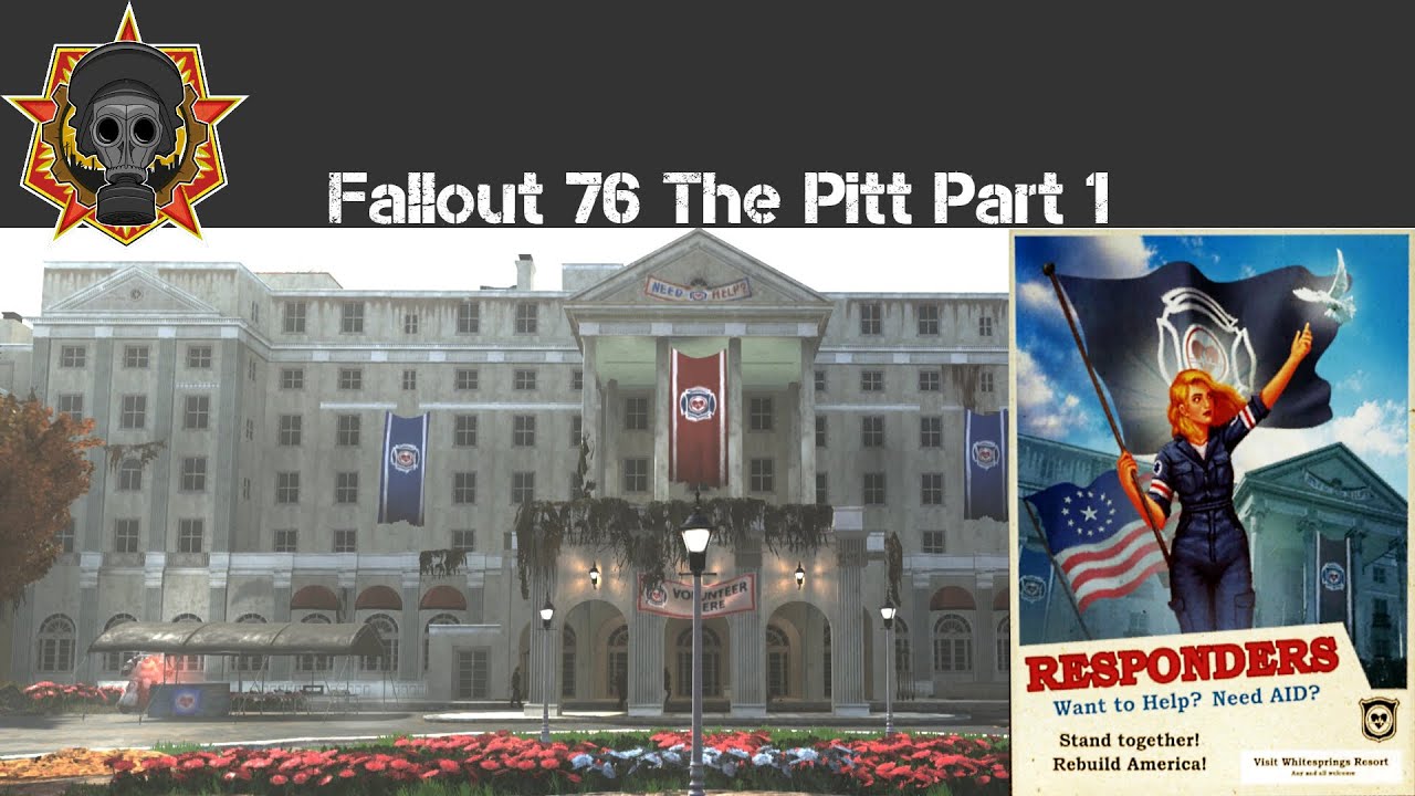 Fallout 76 Playthrough The Pitt Part 1 - YouTube