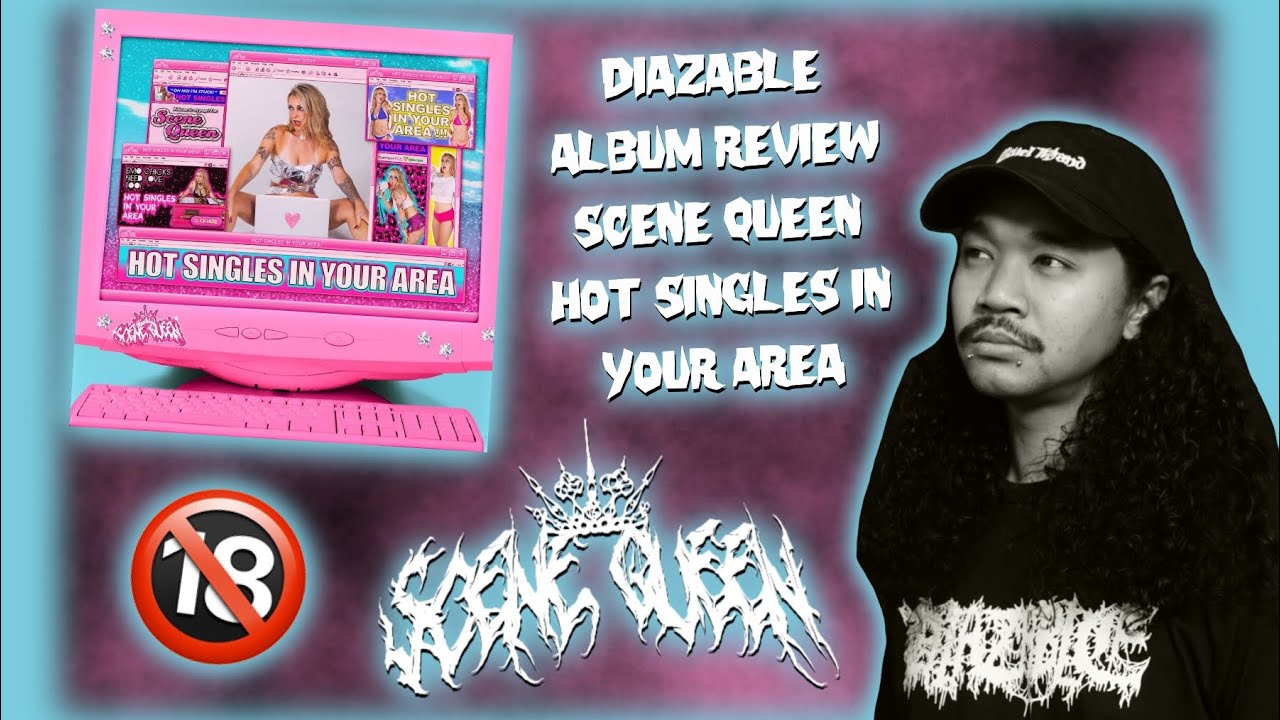 Scene Queen – Hot Singles in Your Area | Full Album Review & Bimbocore ...