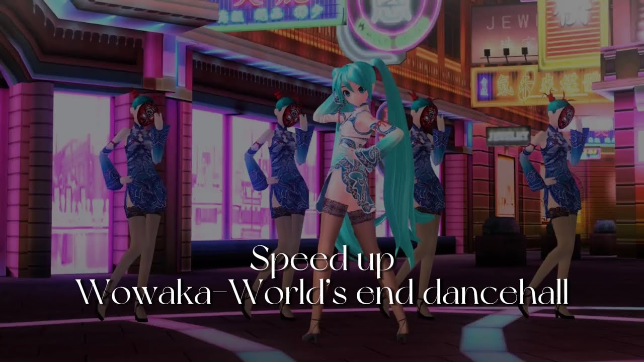 Wowaka-World’s end dancehall(speed up) - YouTube