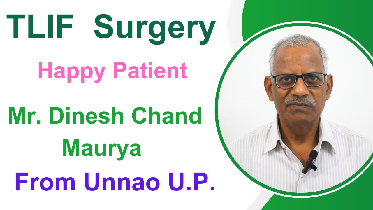 TLIF Surgery- Happy Patient.(Lumbar Fixation operation/Minimally ...