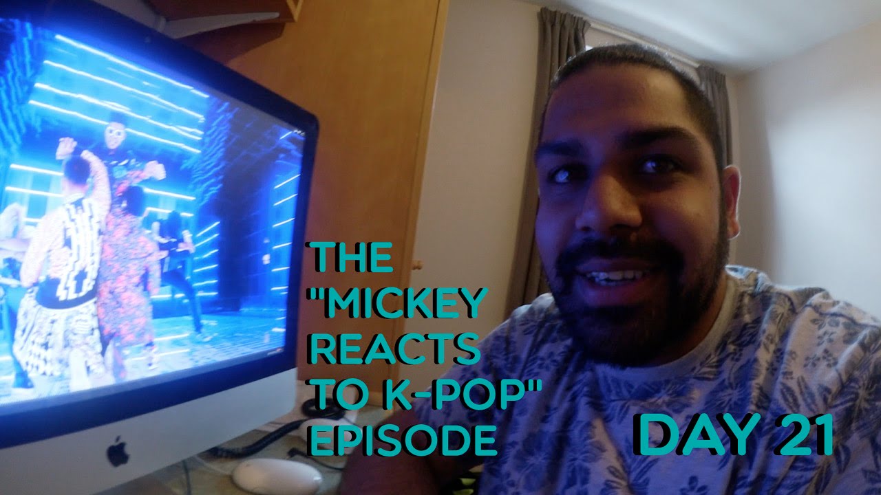 The "Mickey Reacts to K-pop" Episode (Day 21) [Daily Vlog] - YouTube