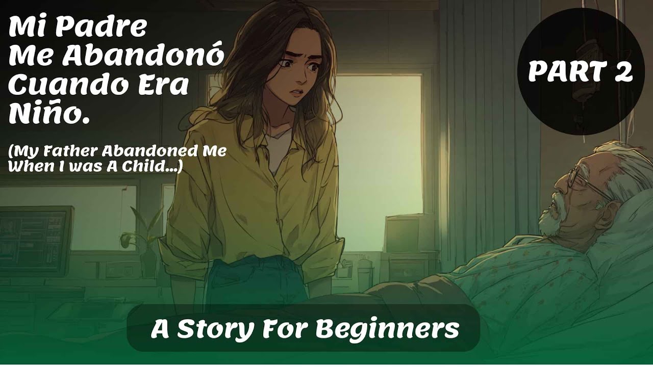 Spanish Listening Practice with Short Stories | La Promesa Incumplida ...