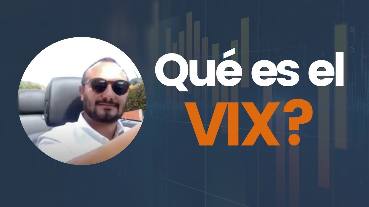 ¿Que es el VIX? - YouTube