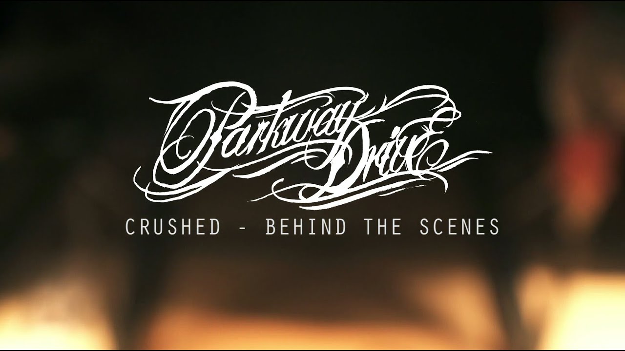 Parkway Drive - "Crushed" (Behind The Scenes) - YouTube