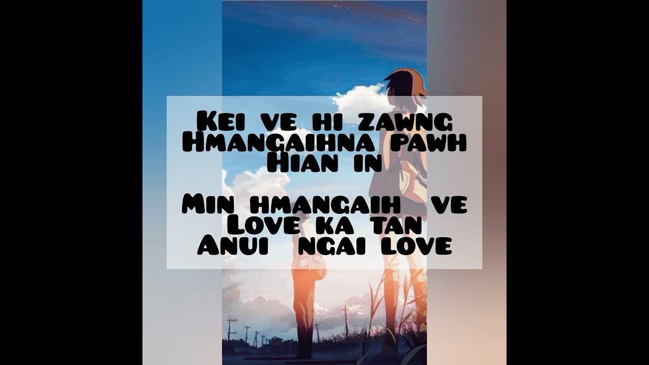 Zaii hauchhum - Hmangaihna ka hua. - YouTube