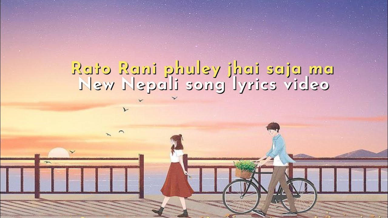 Rato rani phule jhai sajama cover song | lyrics video Nepali # ...