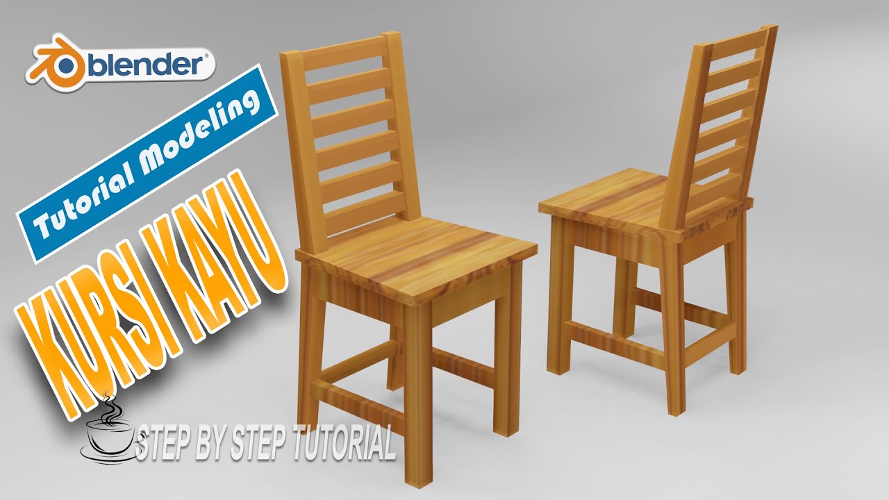 Tutorial Membuat Kursi Kayu 3D - Modeling Blender 2.9 - YouTube