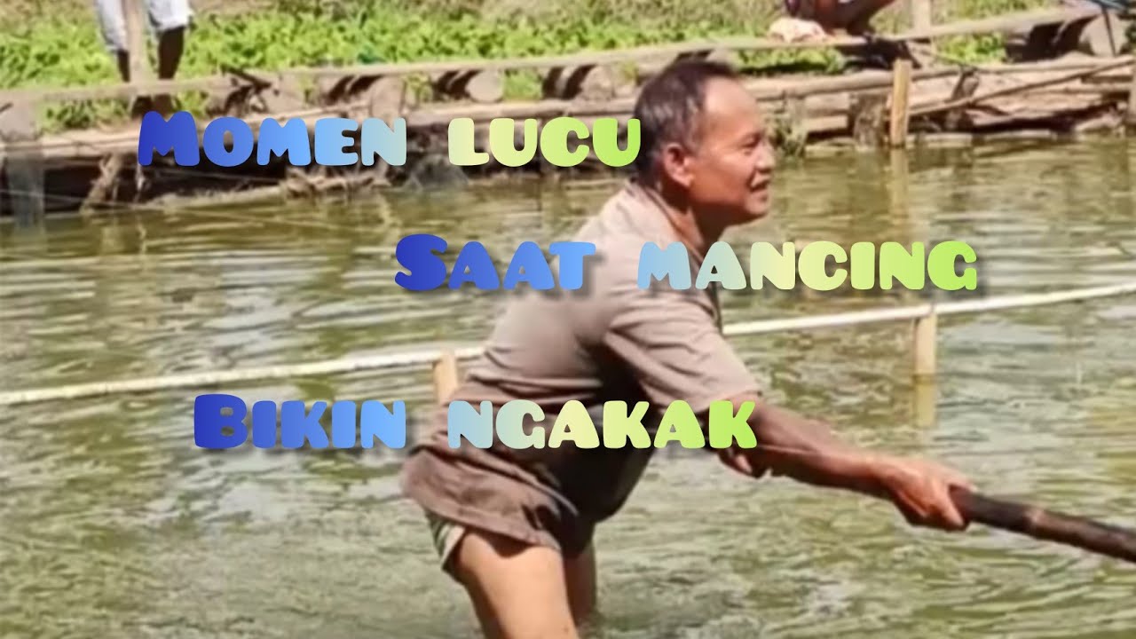 Mancing mania || Mau Ketawa Takut Dosa Momen lucu saat mancing - YouTube