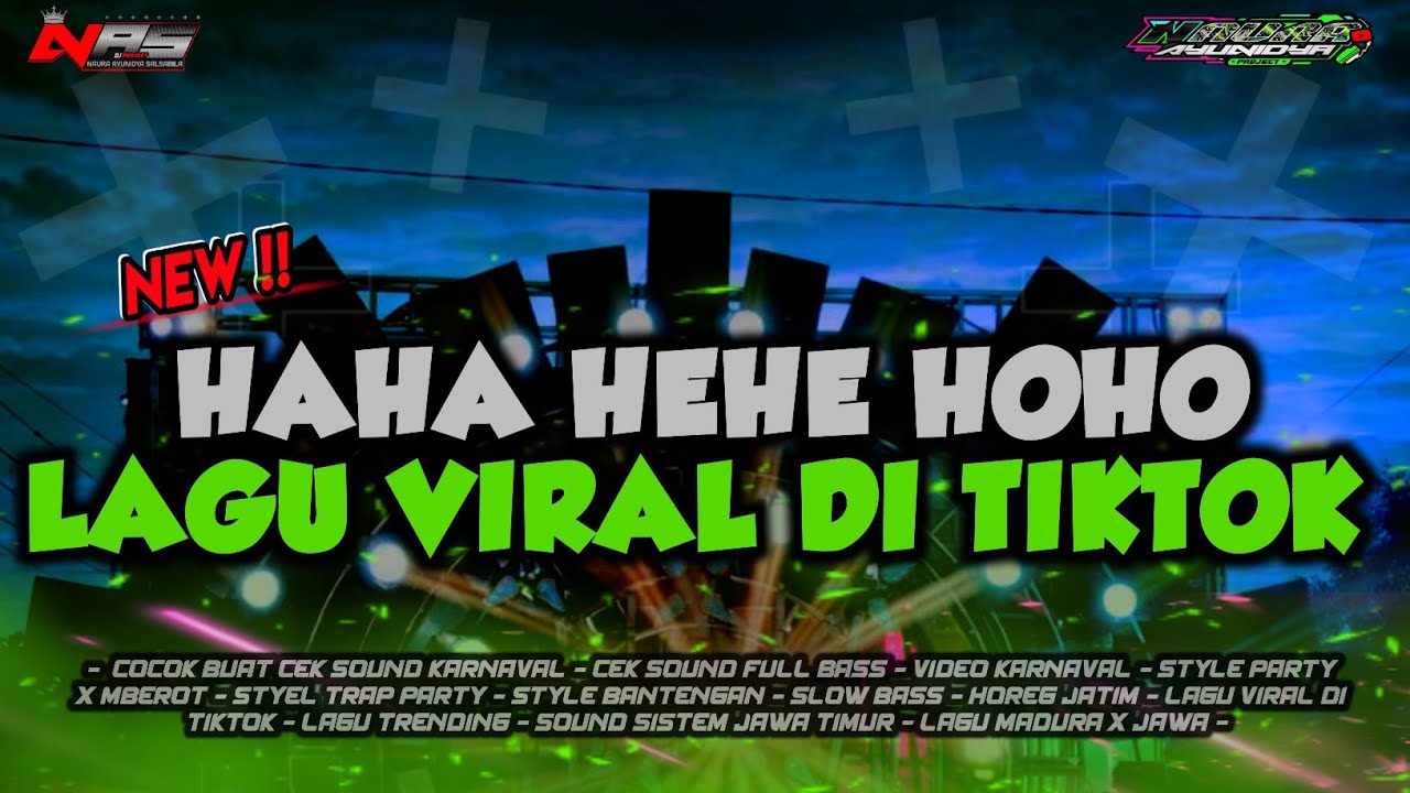 DJ HAHA HEHE HOHO - STYLE THAILAND SLOW BASS YANG LAGI VIRAL DI TIKTOK ...