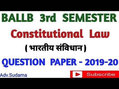 BALLB 3rd Semester Constitutional law- 2nd question paper ...