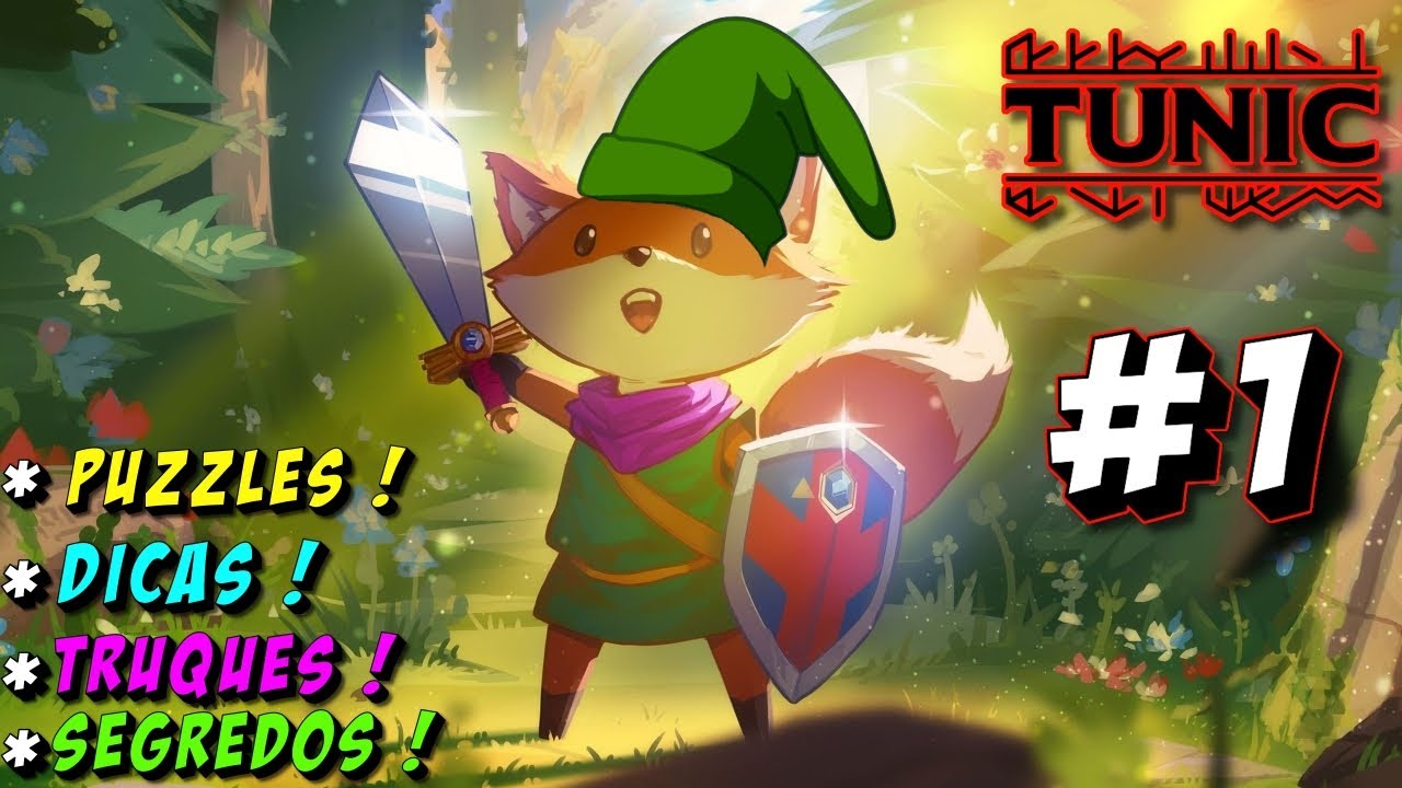 TUNIC: GAMEPLAY #1 DETONADO ! PUZZLES, DICAS, TRUQUES E SEGREDOS EM ...
