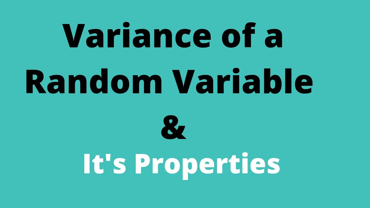 Variance and Its Properties - YouTube