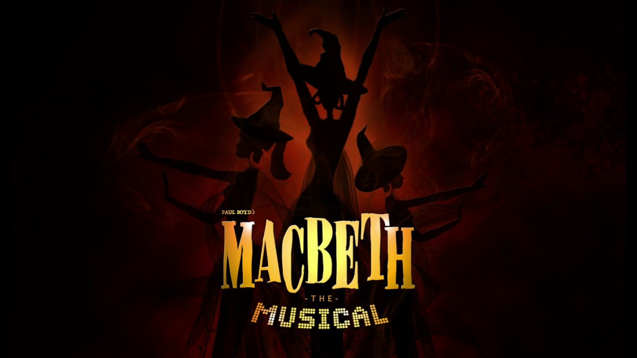 Macbeth The Musical Trailer 2: Long Live The King - YouTube